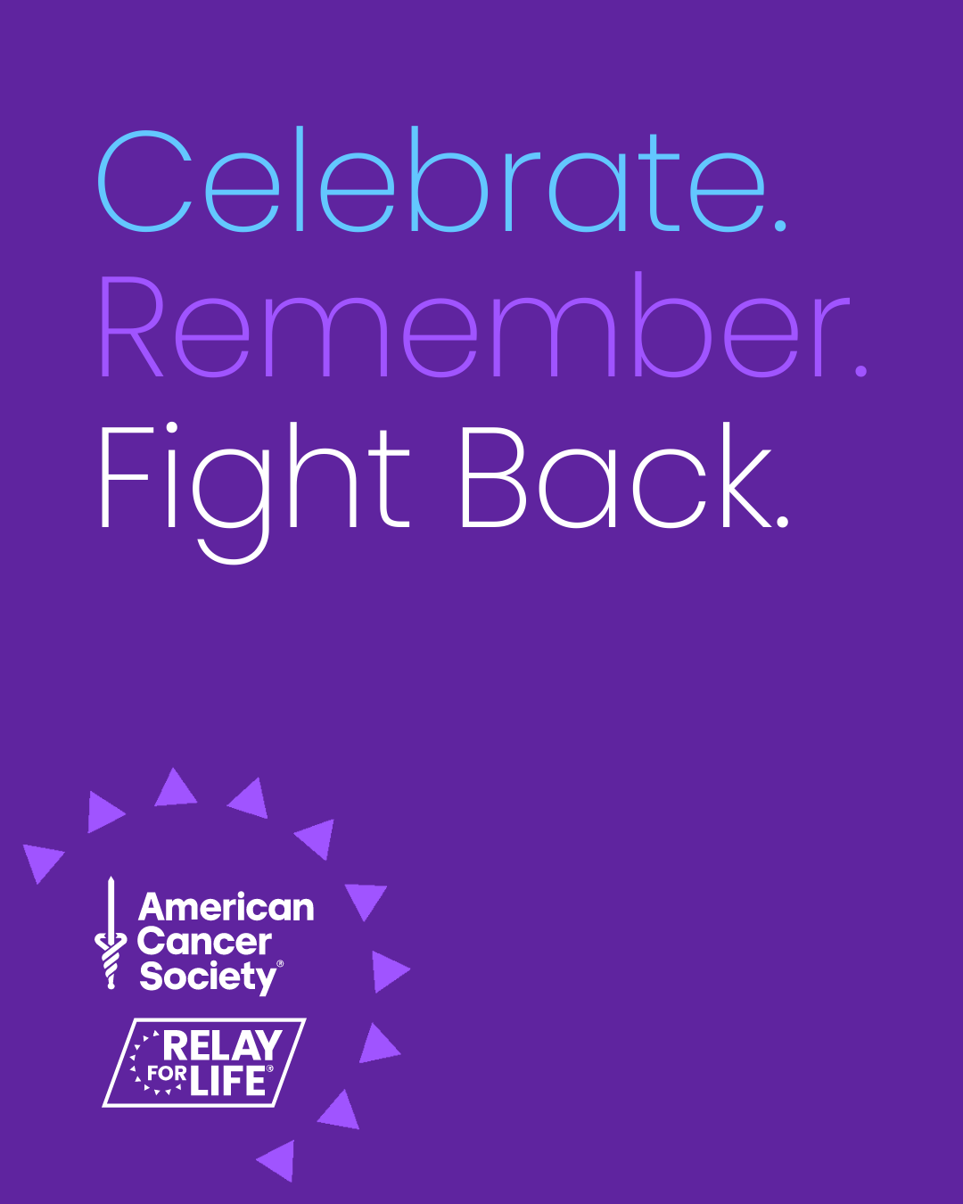 Relay For Life – Various Mission Posts - American Cancer Society Resources