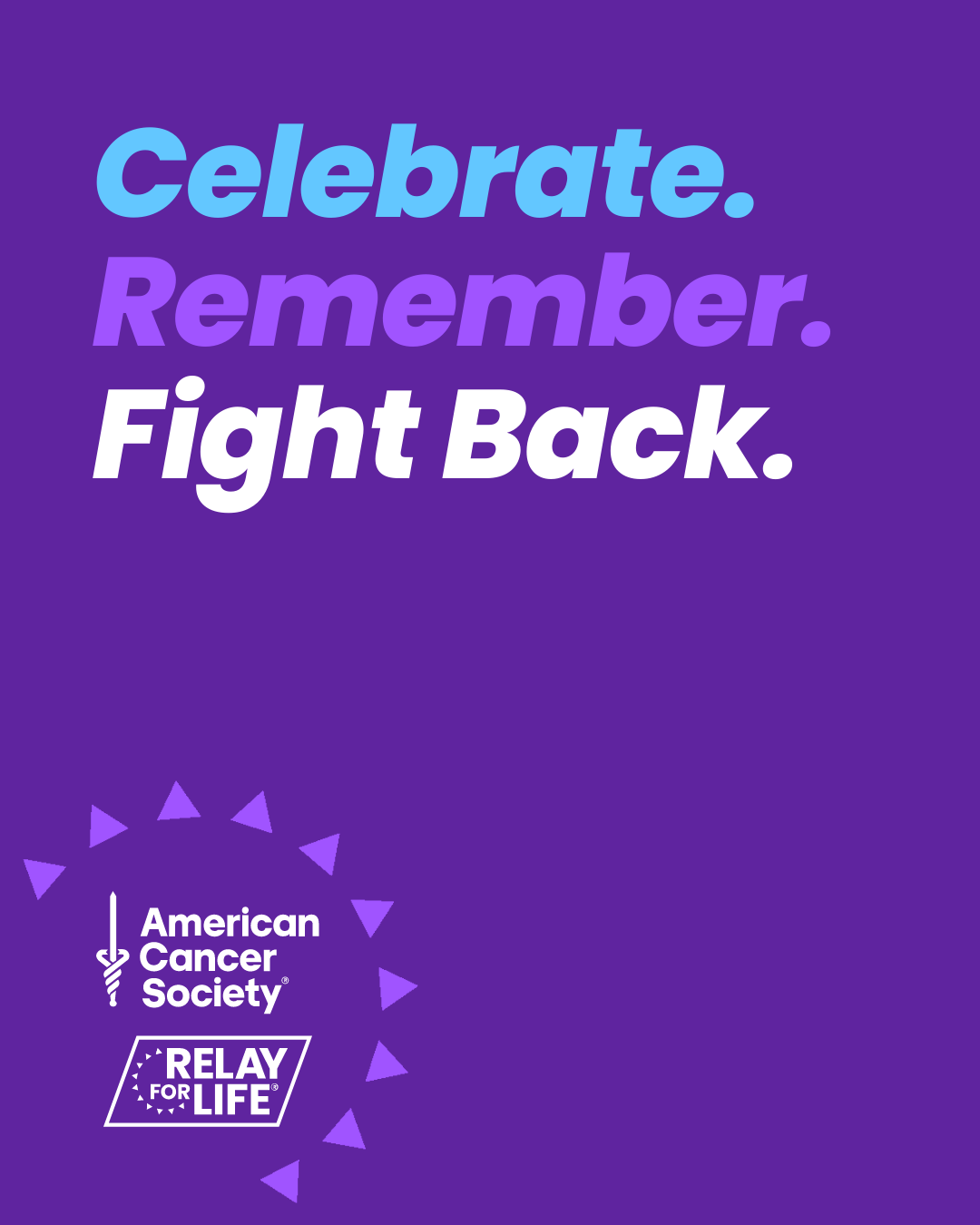 Relay For Life – Various Mission Posts - American Cancer Society Resources